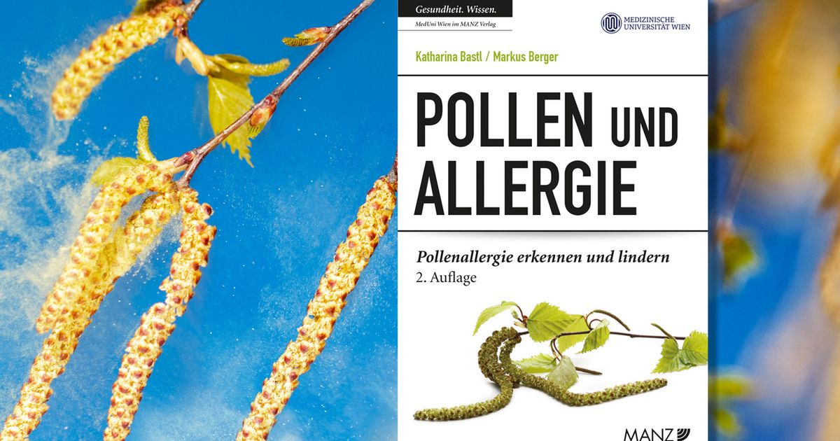„Pollen und Allergie“: Neuauflage des Ratgebers von MedUni Wien und ...